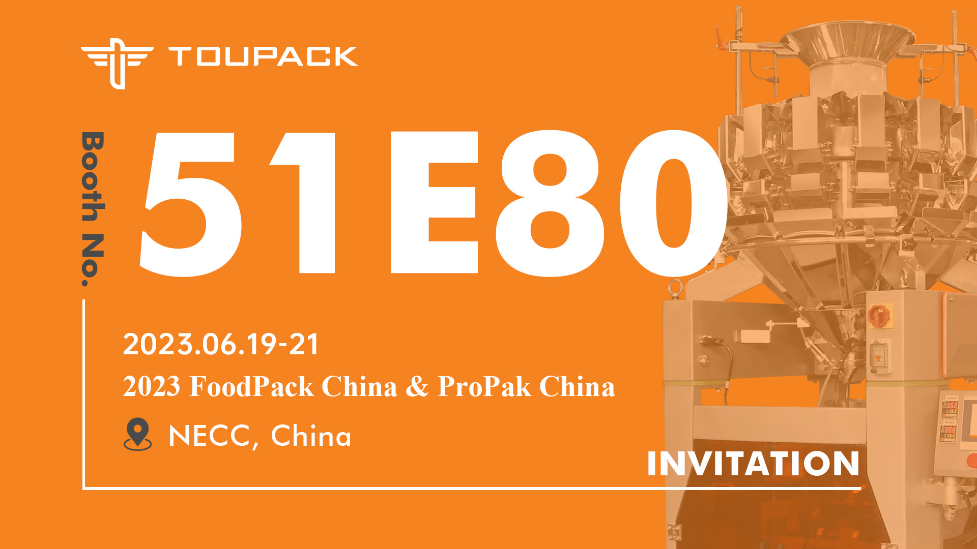 2023 Shanghai PROPAK is coming, TOUPACK Intelligent and you meet 51E80